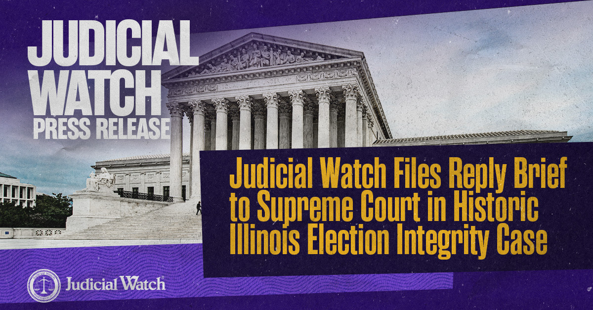 Election Law Battle at Supreme Court Heats Up | Judicial Watch
